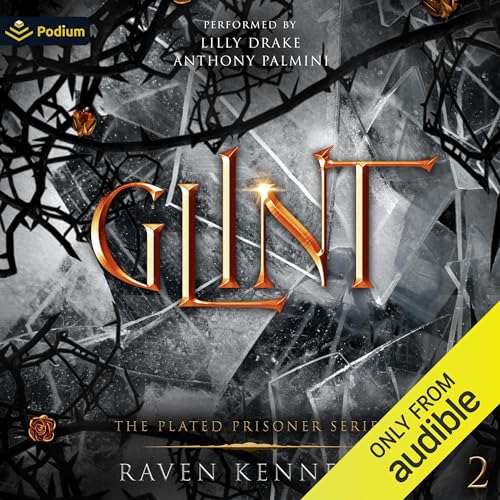 Amazon.com: Gleam: The Plated Prisoner Series, Book 3 (Audible Audio Edition): Raven Kennedy ...