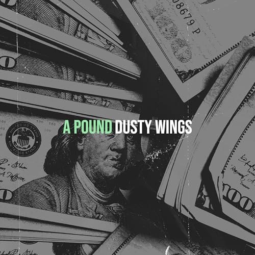 Play A Pound by Dusty Wings on Amazon Music