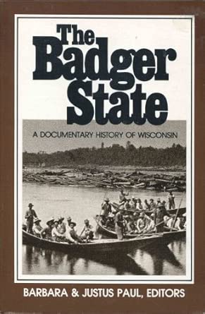 Title: The Badger State A documentary history of Wisconsi : Amazon.ie ...