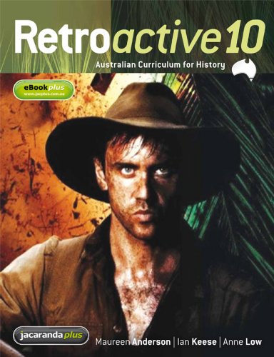 Retroactive 10 Australian Curriculum for History & eBookPLUS : Anderson ...