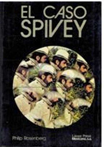Amazon.com: El caso Spivey: 9789684580794: ROSENBERG Philip.: Books
