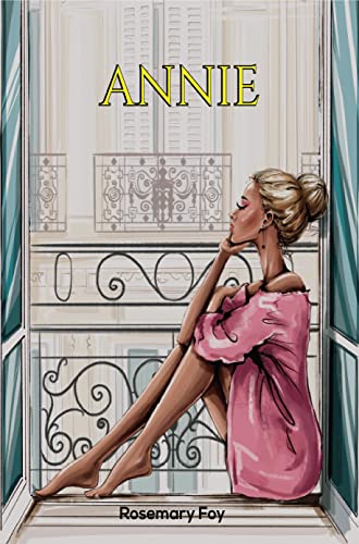 ANNIE - Kindle edition by FOY, ROSEMARY . Romance Kindle eBooks ...