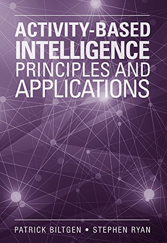 Activity-Based Intelligence: Principles and Applications (The Artech ...
