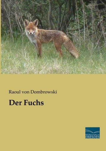 Buy Der Fuchs (German Edition) Book Online at Low Prices in India | Der ...