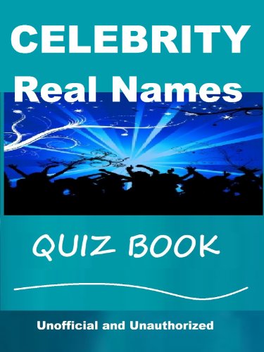 Celebrity Real Names Quiz Book eBook : James, Tom : Amazon.co.uk: Books
