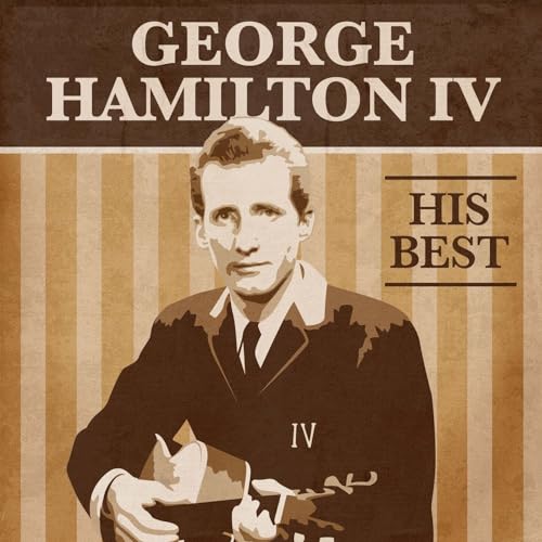 Écouter His Best par George Hamilton IV sur Amazon Music Unlimited