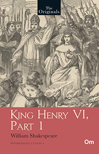King Henry VI Part -1 - Kindle edition by William Shakespeare ...
