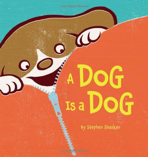 A Dog Is a Dog: Shaskan, Stephen: 9780811878968: Books - Amazon.ca