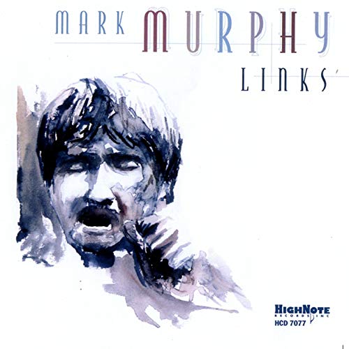 Play Links by Mark Murphy on Amazon Music