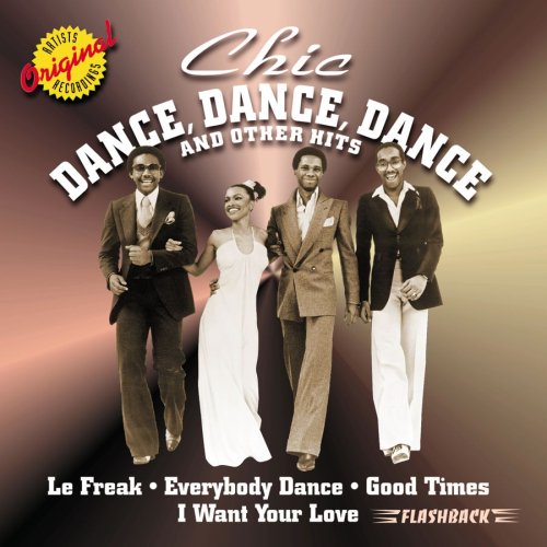 Chic - Dance, Dance, Dance & Other Hits - Amazon.com Music