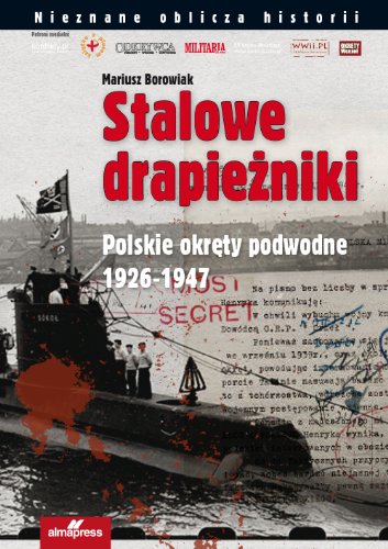 Amazon.com: Stalowe drapiezniki: 9788370205249: Borowiak Mariusz: Books