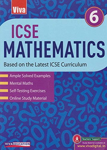 Viva ICSE Mathematics Class 6 - Based on Latest ICSE Curriculum ...