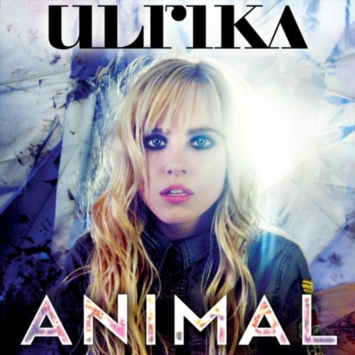 Écouter Animal de Ulrika sur Amazon Music Unlimited