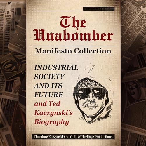 Amazon.com: The Unabomber Manifesto Collection: Industrial Society and ...