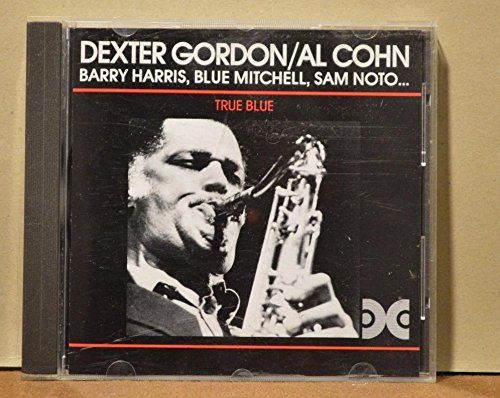 Dexter Gordon - Dexter Gordon Al Cohn True Blue EPM France FDC 5158 CD ...