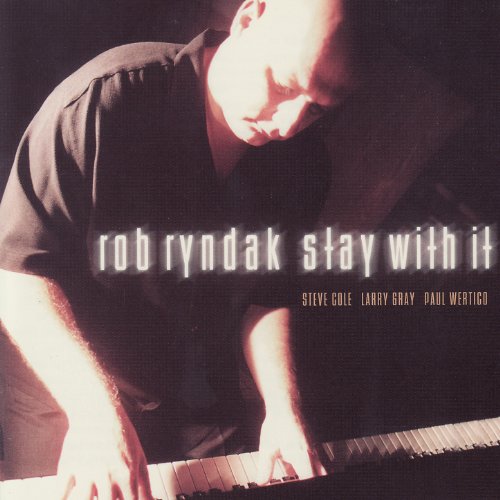 Play Stay With It by Rob Ryndak on Amazon Music