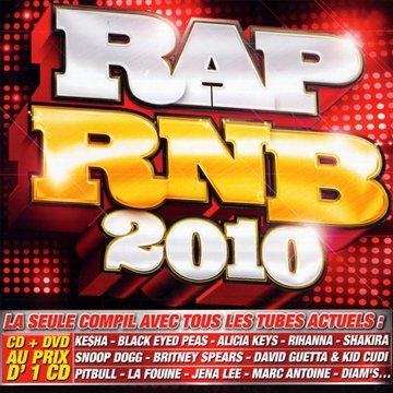 Rap & R'N'B 2010: Abdeslem Dit le Mine Mimoun, Adams William, Amber ...