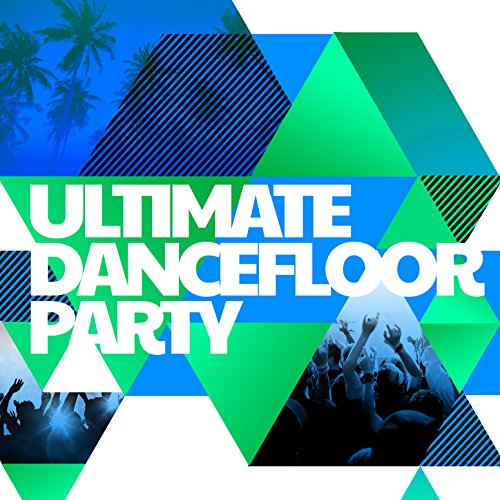 Amazon.com: Ultimate Dancefloor Party : Ultimate Club Hits: Digital Music