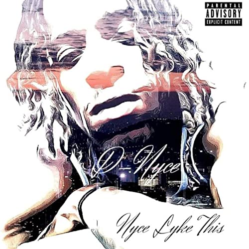 Nyce Lyke This de D-Nyce no Amazon Music Unlimited