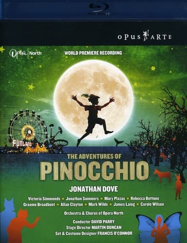Jonathan Dove - The Adventures of Pinocchio [Blu-ray]: Amazon.de: Opera ...