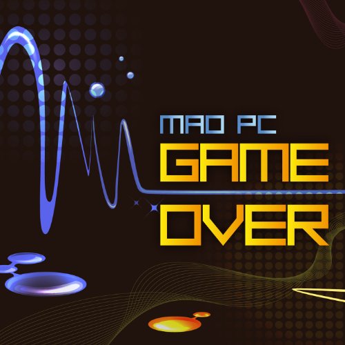 Amazon.co.jp: Game Over : Mad Pc: デジタルミュージック