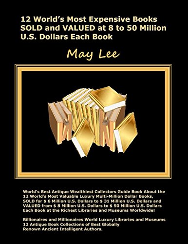 12 World’s Most Expensive Books Sold and Valued at 8 to 50 Million U.S ...