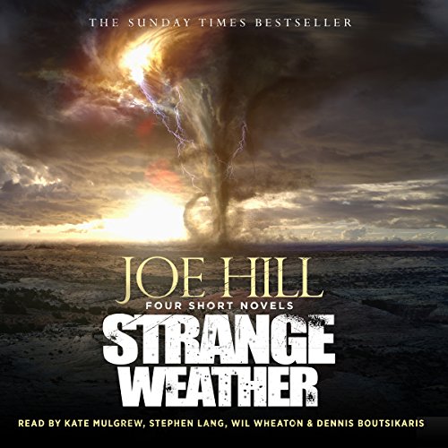 Amazon.com: Strange Weather (Audible Audio Edition): Joe Hill, Dennis ...