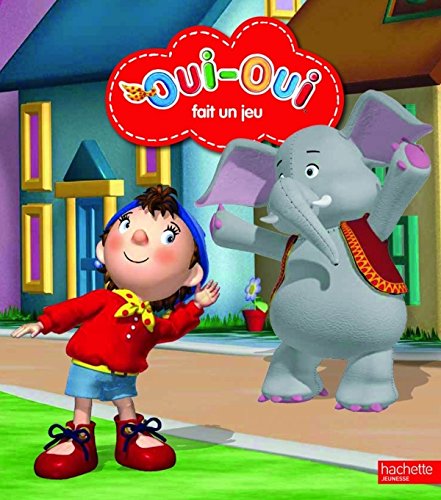 Amazon.com: Oui-Oui Fait un Jeu (French Edition): 9782012267862 ...