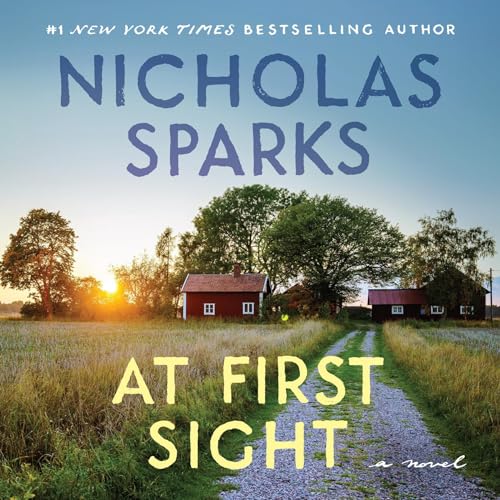 At First Sight (Audible Audio Edition): Nicholas Sparks, David Aaron ...