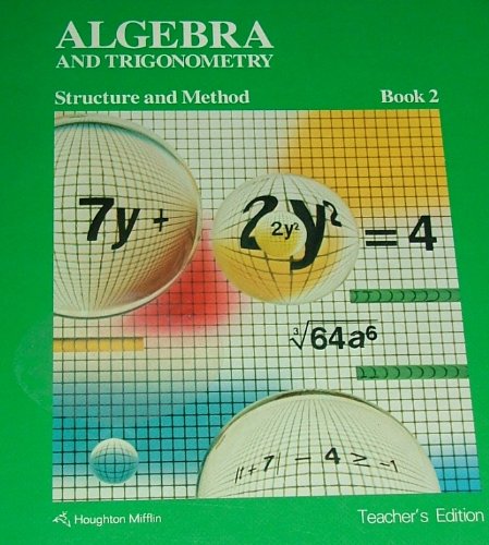 Algebra and Trigonometry: Structure and Method, Book 2 - Teacher's ...