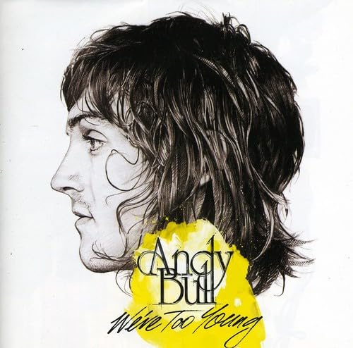 Andy Bull - Were Too Young - Amazon.com Music