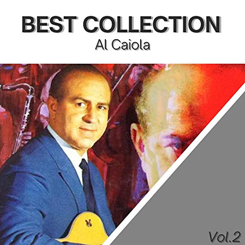 Amazon.com: Best Collection Al Caiola, Vol. 2 : Al Caiola: Digital Music