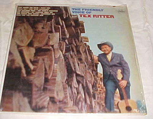 Tex Ritter - The Friendly Voice of Tex Ritter Record Vinyl Album LP ...