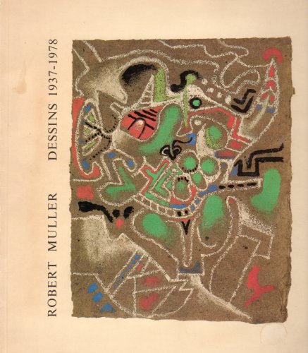 ROBERT MULLER: DESSINS, 1937-1978 (Robert Muller: Drawings, 1937-1978 ...