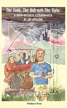 The Good, The Bad and The Ugly: Appleton, Jay: 9781848302631: Amazon ...