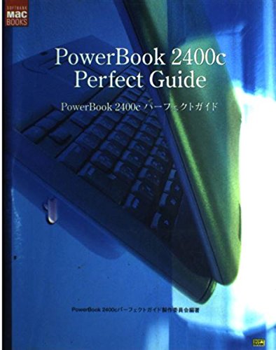 Amazon.com: PowerBook 2400cパーフェクトガイド (SOFTBANK Mac BOOKS ...