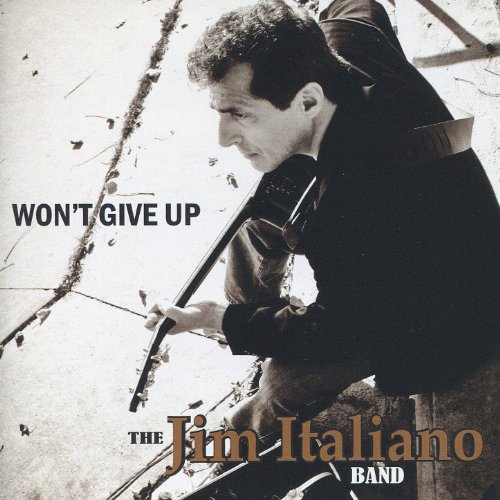 Amazon.com: Won't Give Up : The Jim Italiano Band: Digital Music