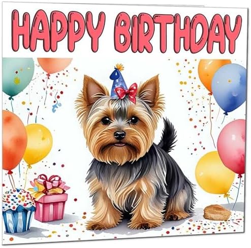 Yorkshire Terrier Birthday Card - Fun Dog Birthday Card 145 x 145mm ...