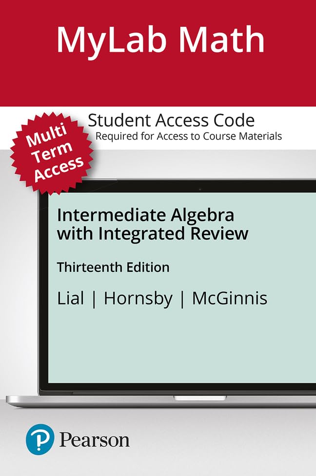 Intermediate Algebra - MyLab Math with Pearson eText Access Code: Lial ...