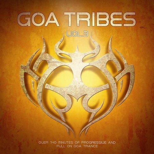 Goa Tribes - Vol. 3-Goa Tribes - Amazon.com Music