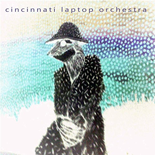 Play Cincinnati Laptop Orchestra by Various Artists & Jeremy Lesniak ...