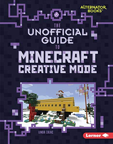 Amazon.com: The Unofficial Guide to Minecraft Creative Mode (My ...
