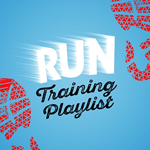 Play Run Training Playlist by Running Workout Music on Amazon Music
