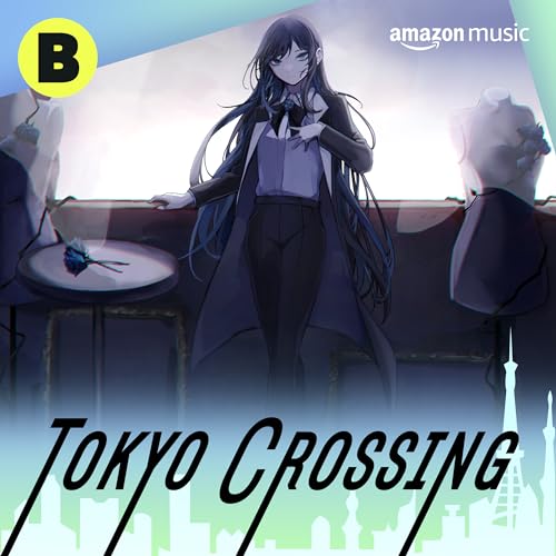 Amazon MusicでAmazon MusicのB-Side: Tokyo Crossing Ado (09/20/2023)を再生する