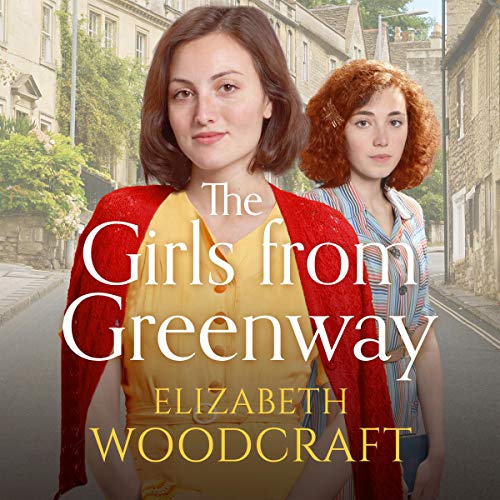 The Girls from Greenway (Audio Download): Elizabeth Woodcraft, Katy ...