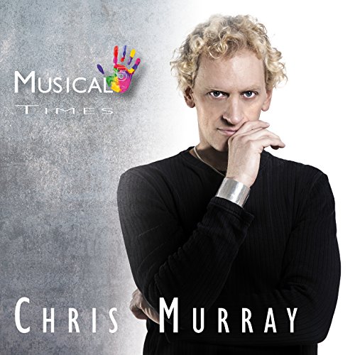 Amazon.com: Musical Times Hoch 5 : Chris Murray: Digital Music