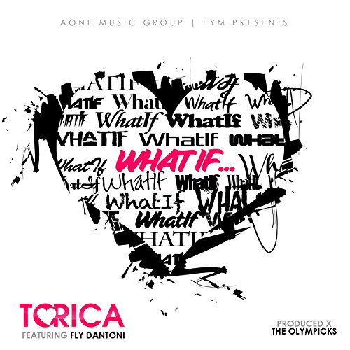 What If by Torica featuring Fly Dantoni on Amazon Music - Amazon.com