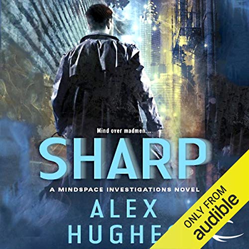 Amazon.com: Sharp: A Mindspace Investigations Novel, Book 2 (Audible ...