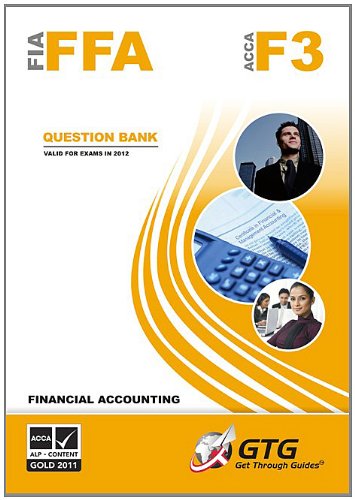 ACCA Financial Accounting: version 1: FFA (ACCA - Foundations in ...