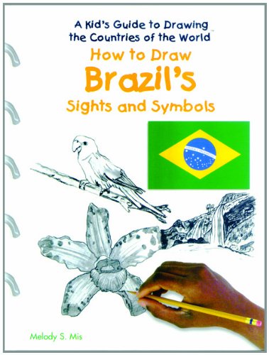 How to Draw Brazil's Sights and Symbols (Kid's Guide to Drawing the ...